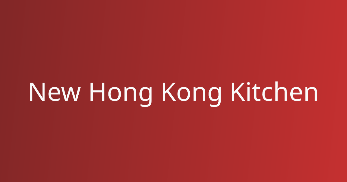 Best Chinese in North Bergen, NJ | New Hong Kong Kitchen | Order Online
